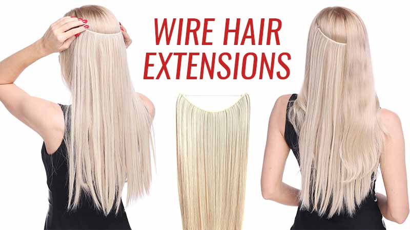 Wire Hair Extensions - It Works Under These Conditions!